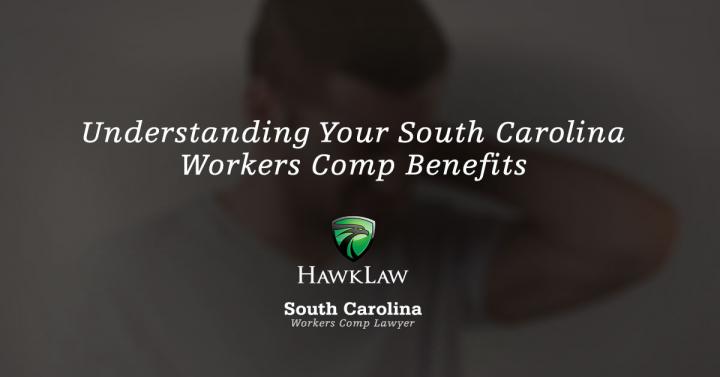 Understanding Your South Carolina Workers Comp Benefits - Blog View ...